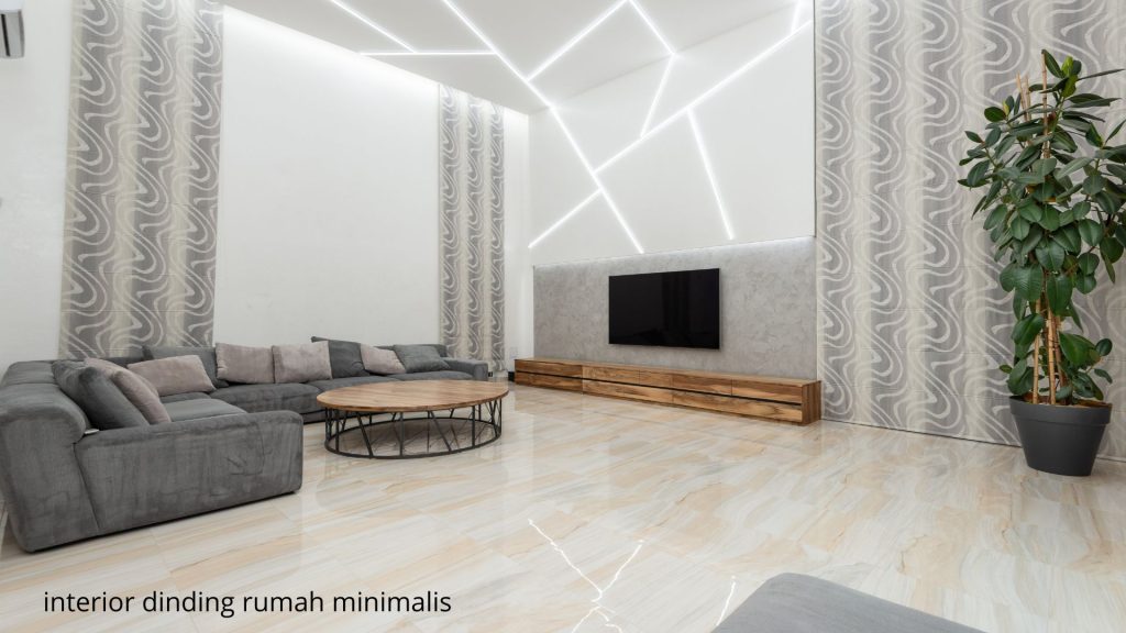 Referensi Interior Dinding Rumah Minimalis yang Elegan dan Mewah - Mevvah